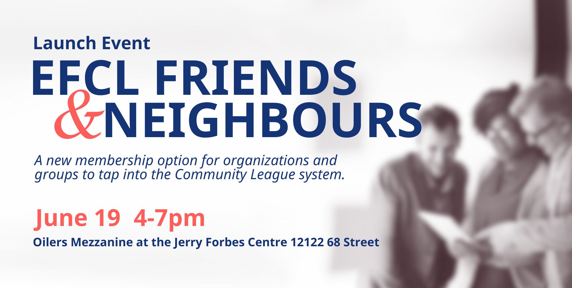 Friend of the EFCL Memberships - Edmonton Federation of Community Leagues